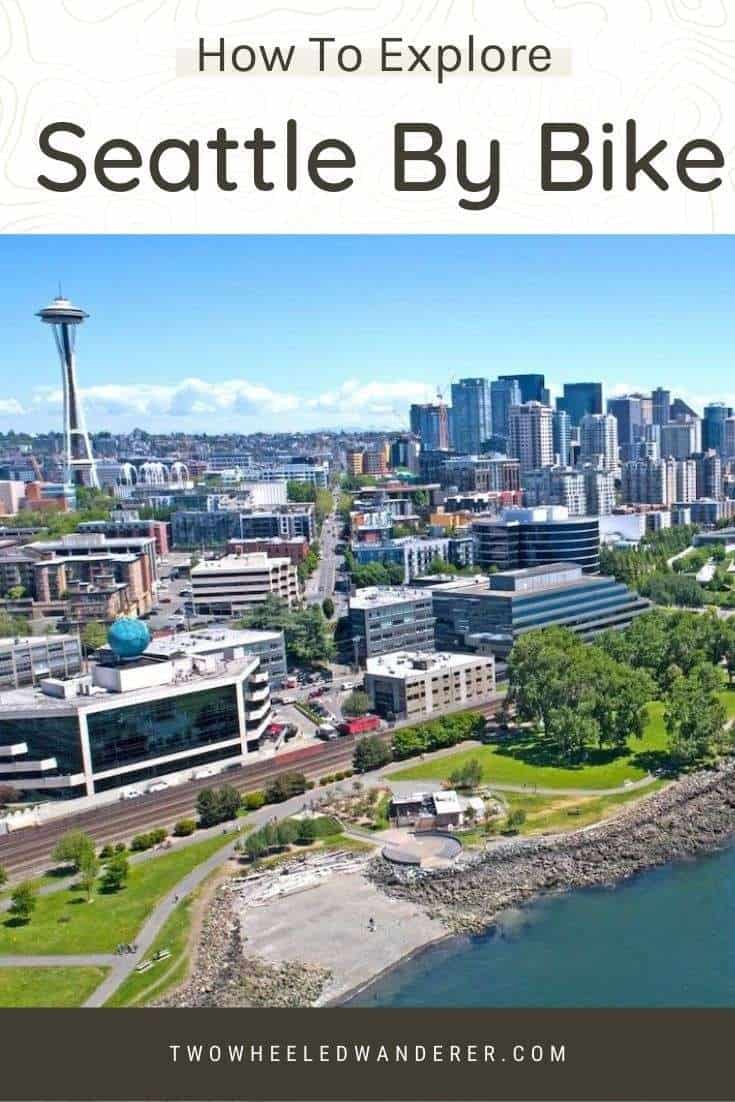 16 Ways to Explore Seattle & The Puget Sound by Bike